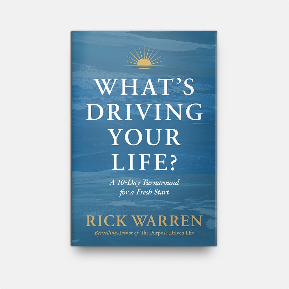 What's Driving Your Life: A 10-Day Turnaround for a Fresh Start ...
