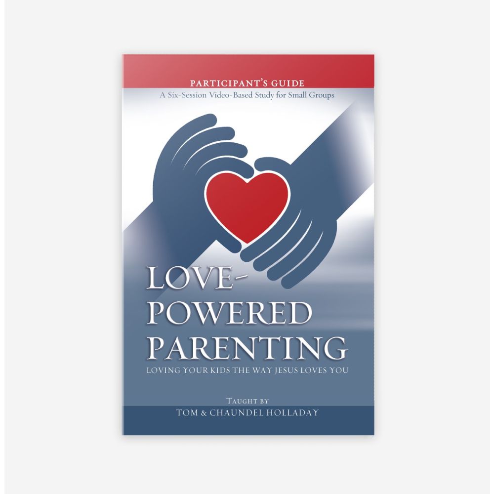 Love Powered Parenting Study Guide – Pastor Rick Store